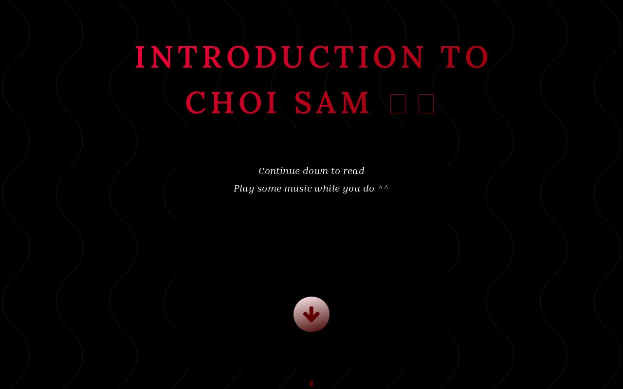 Choi Sam/최삼 intro, for new or old fans